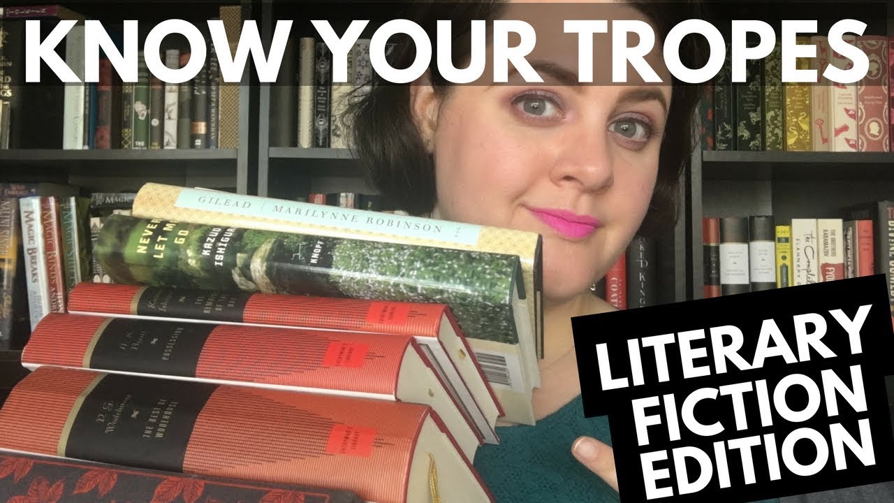 Know Your Tropes: Literary Fiction - YouTube