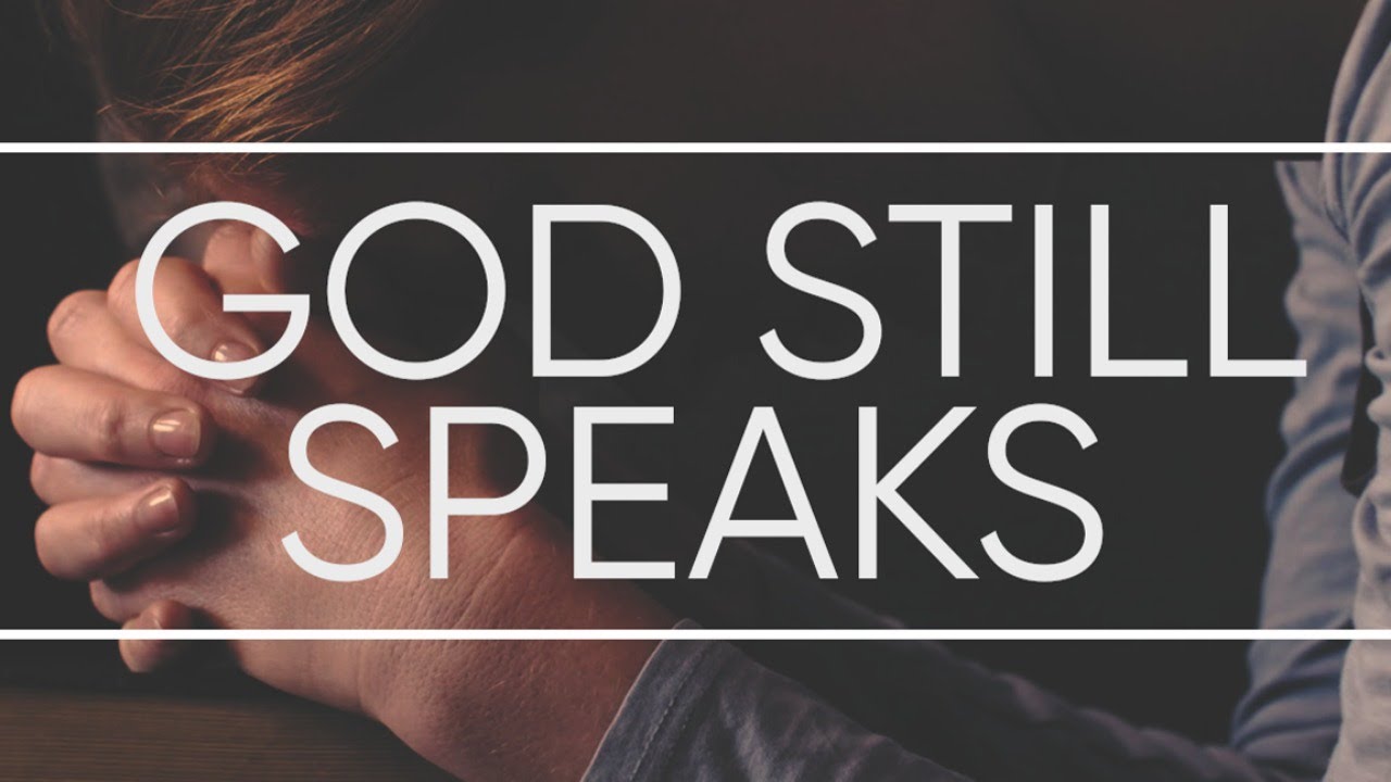 God Still Speaks | Part 6 | Jonathan Burkey - 2/14/21 - YouTube