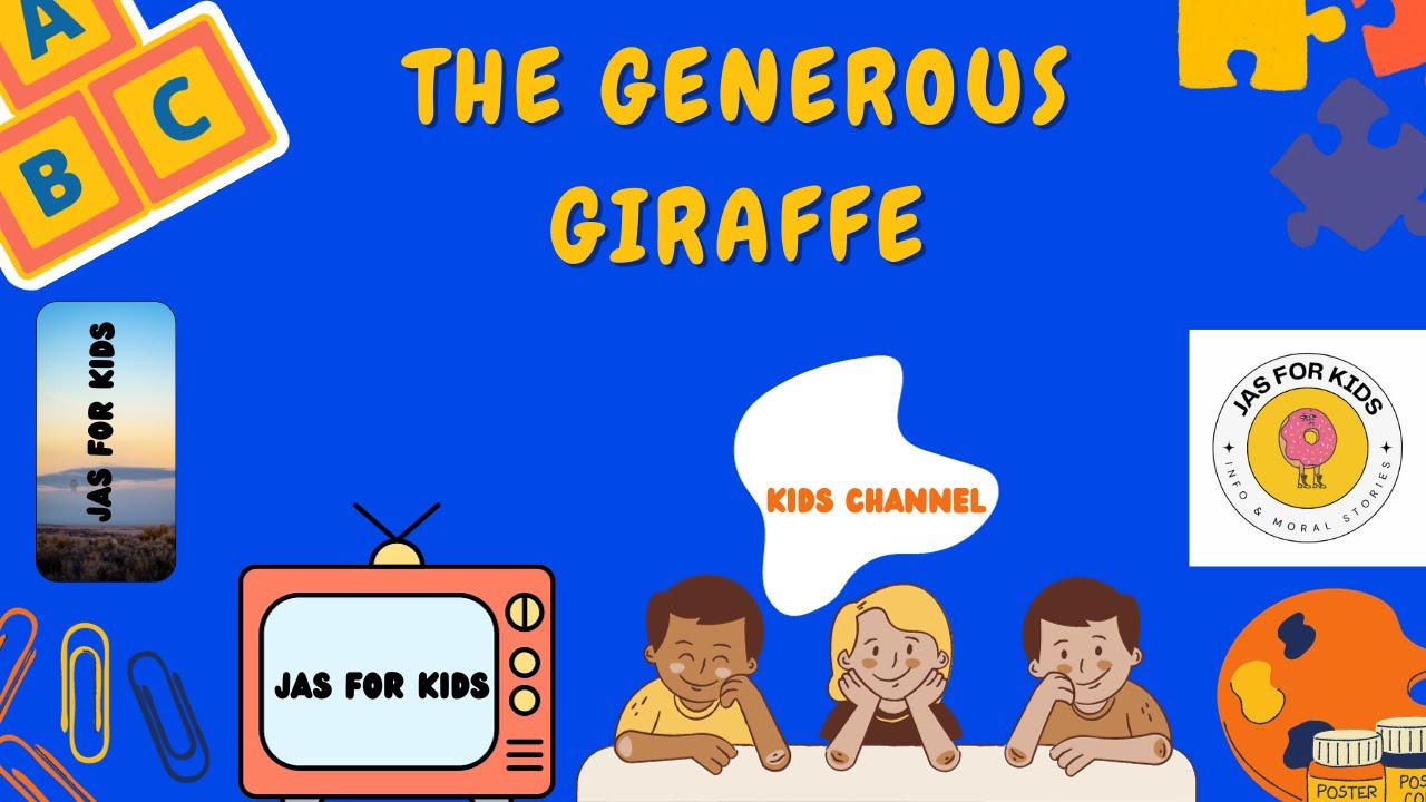 The Generous Giraffe - A Heartwarming Moral Story | Jas for Kids - YouTube