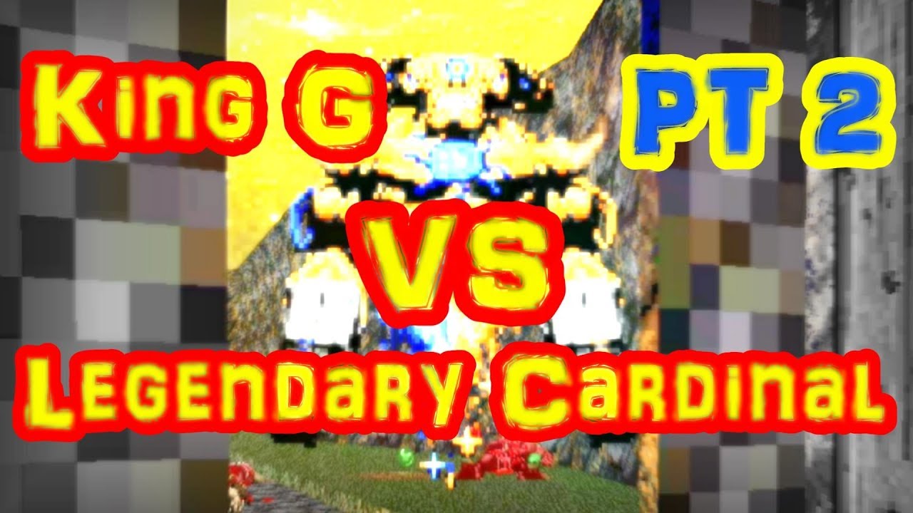 KING G VS TRUE LEGENDARY CARDINAL (Part 2) - Alien Vendetta [Complex ...