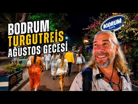BODRUM TURGUTREİS’TE BİR AĞUSTOS GECESİ | SAMİMİ SOHBET