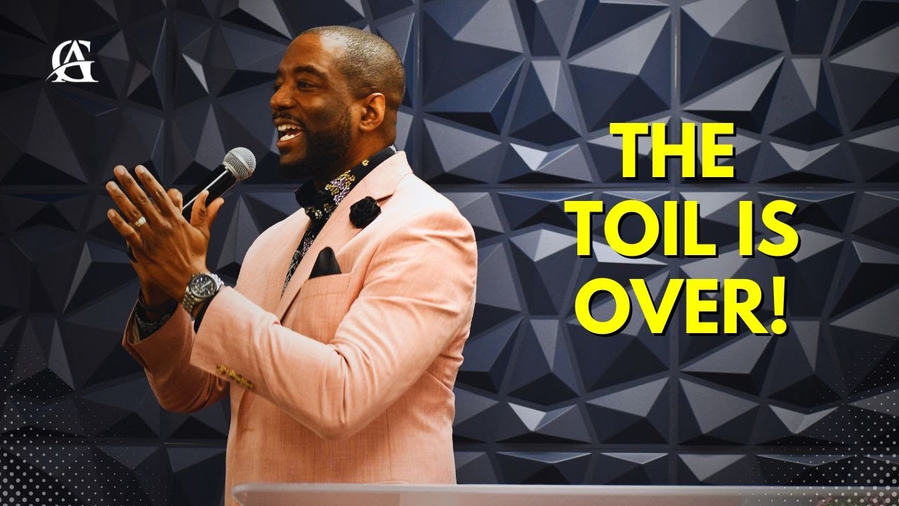 3.23.25 | The Toil Is Over! - YouTube