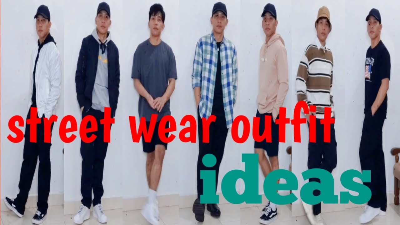 Street wear outfit/paano pomorma ng street wear #mensfashion #filipino ...