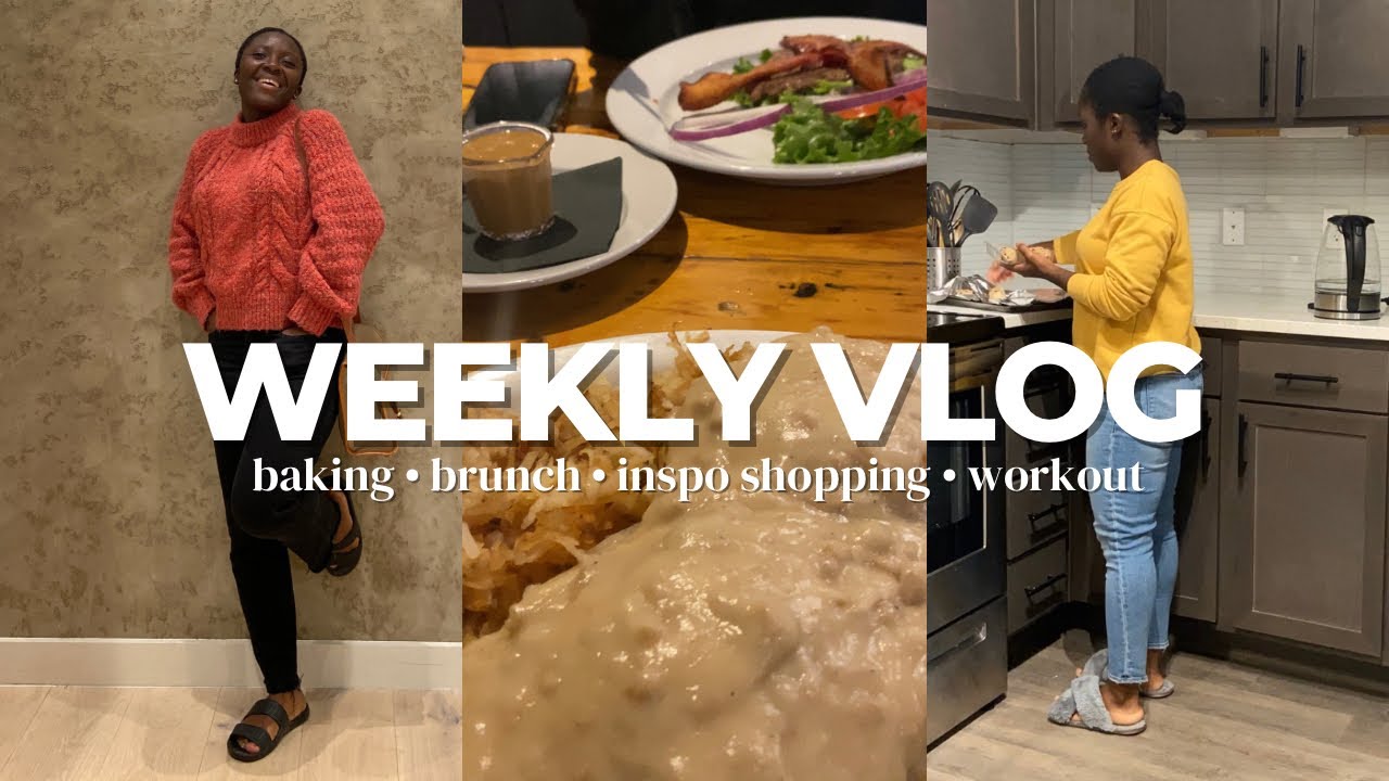 WEEKLY VLOG | brunch, hanging out with friends, baking, decor shopping ...