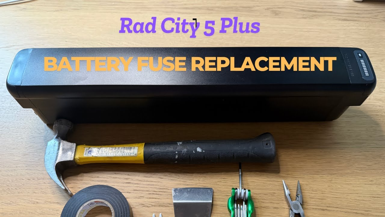 Rad City 5 Plus battery fuse replacement - YouTube