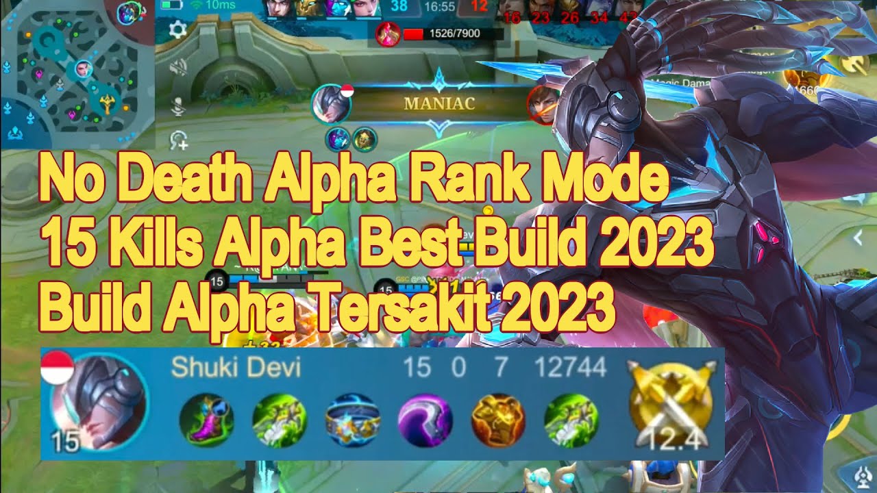 Alpha Best Build 2023 MANIAC!! Alpha No Death 15 Kills Rank Mode ...