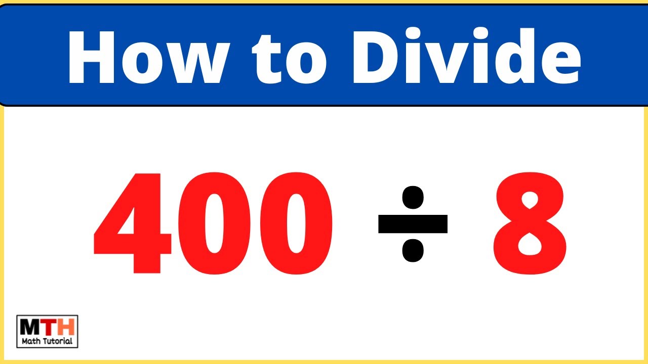 400 divided by 8 (400÷8) | Value of 400/8 | Long Division - YouTube