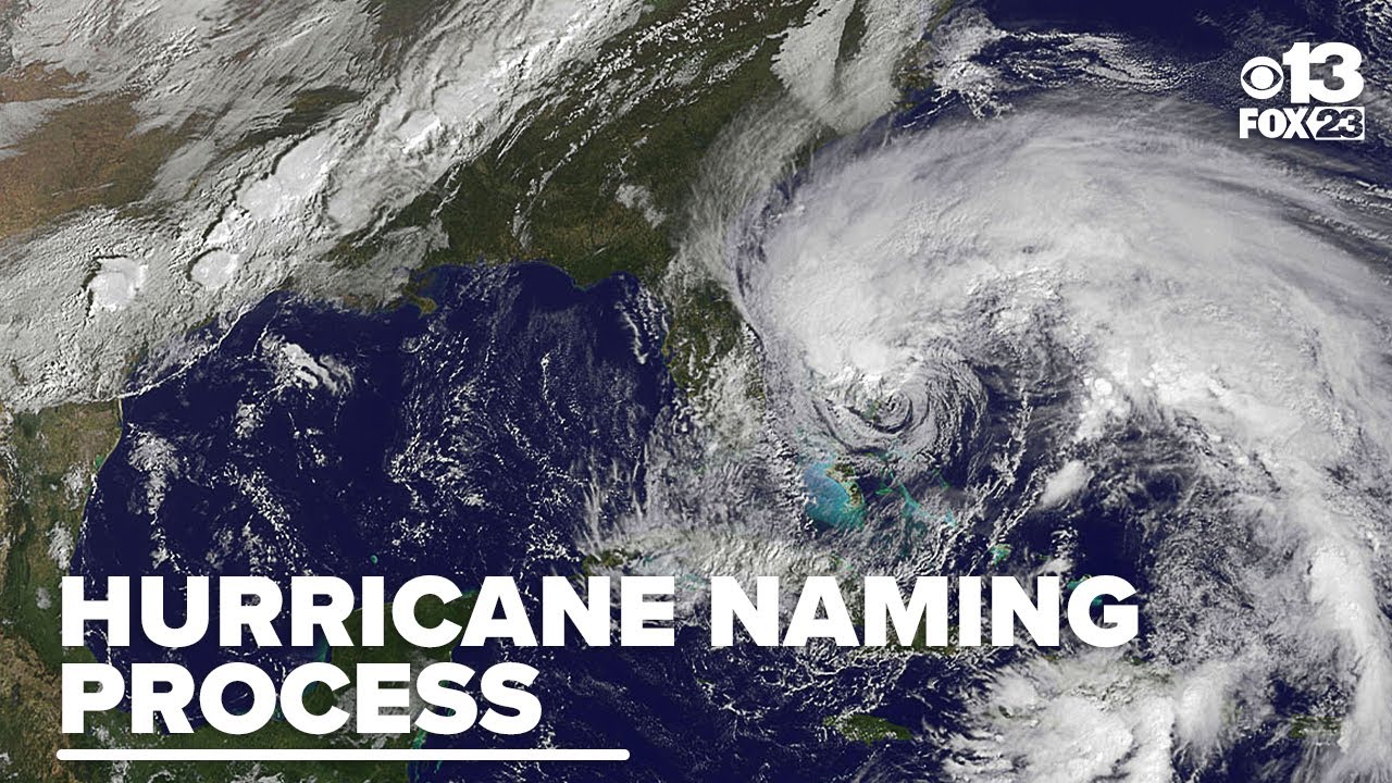 Here's how the hurricane naming process works - YouTube