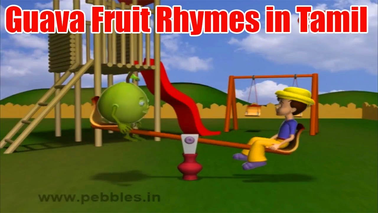 Tamil Nursery Rhymes - Guava Fruits Rhymes - Kids Tamil Rhymes - Fruits ...