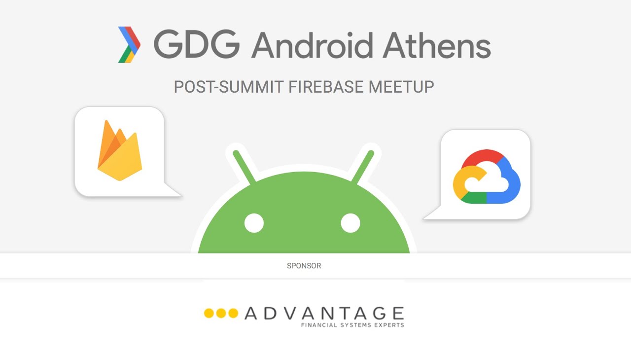Gdg Android Athens Post Summit Firebase Meetup In Athens Youtube