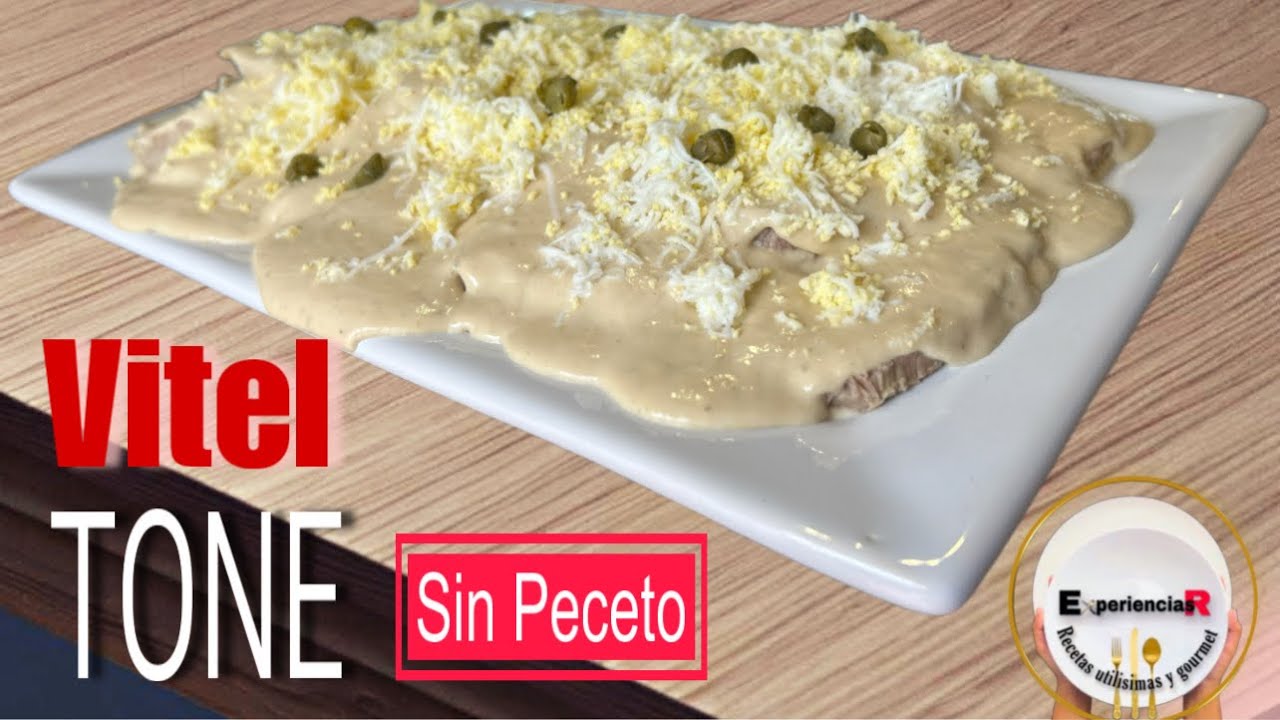 Como hacer VITEL TONE con corte de carne ECONOMICO - YouTube