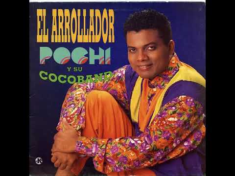 Pochy y Su Cocoband - Salsa Con Coco (1992) - YouTube