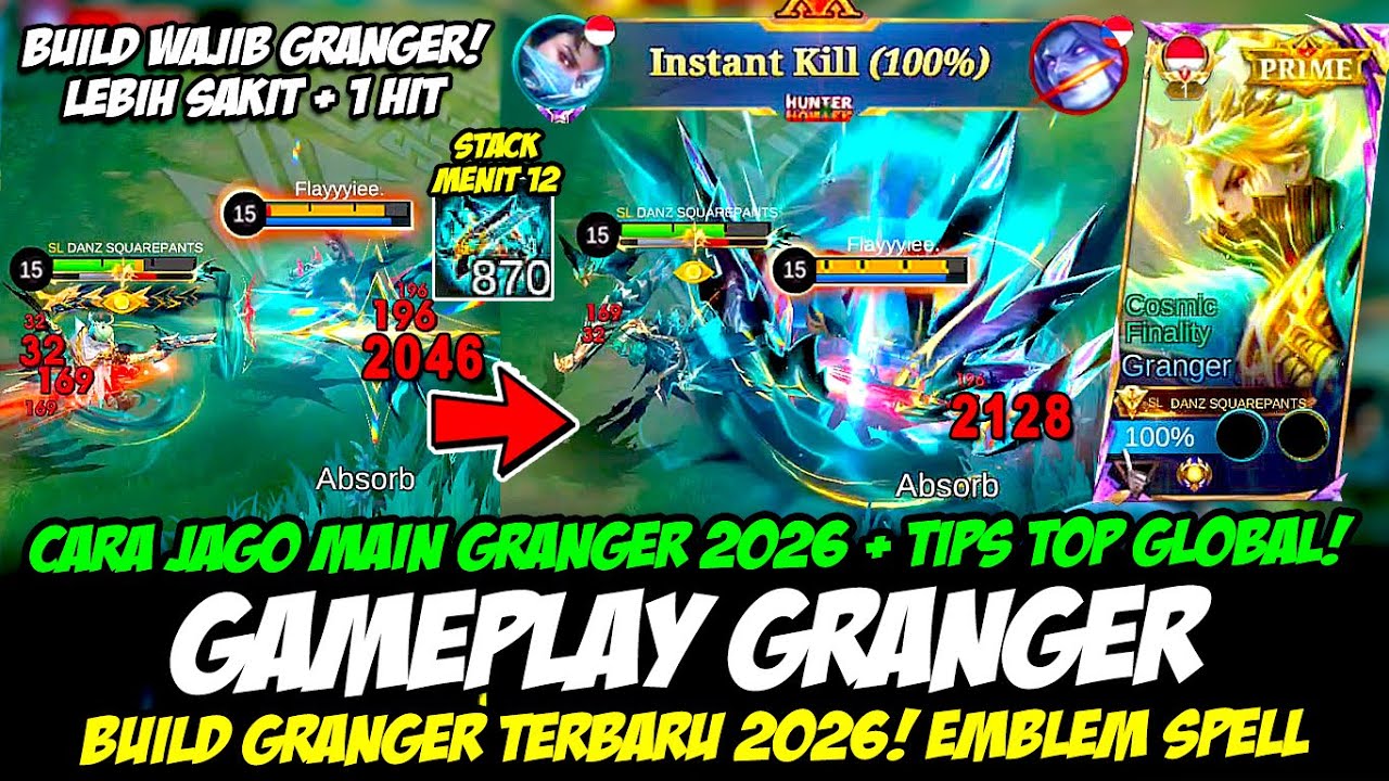 GAMEPLAY GRANGER PRIME CARA JAGO MAIN GRANGER 2026 BUILD GRANGER 2026 ...