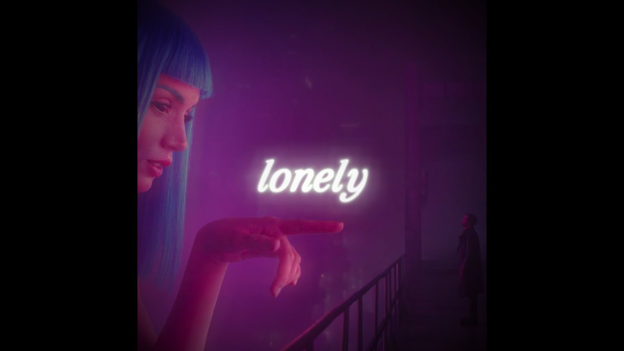 you look lonely | 4K - YouTube