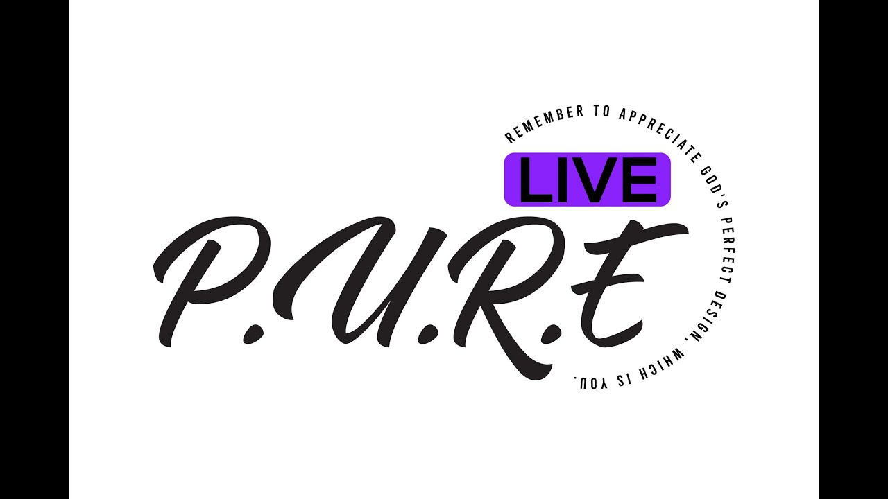 welcome-to-p-u-r-e-live-youtube