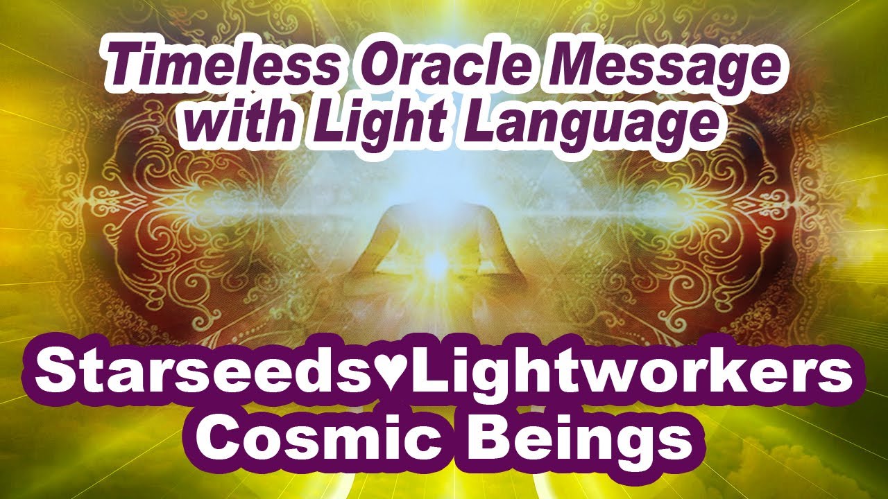 A Quick Message of Strength & Light • Light Language • Oracle Reading ...