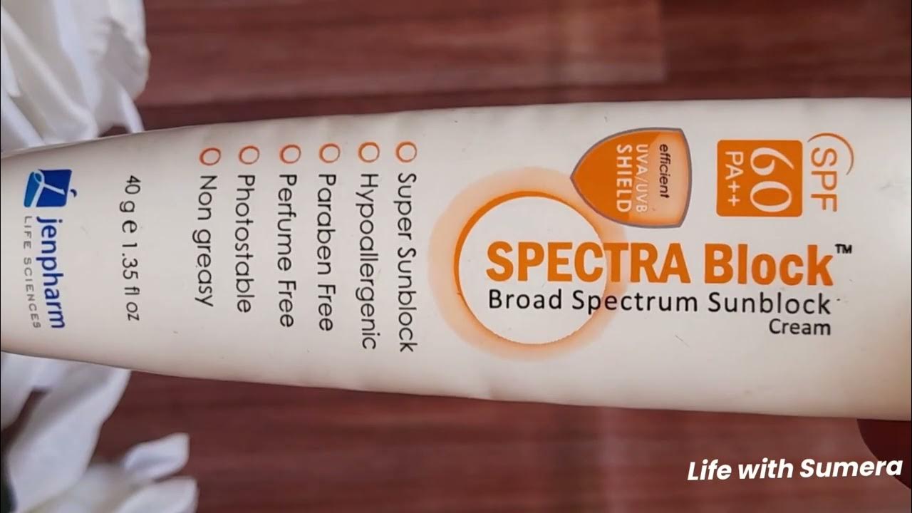 Jenpharm Spectra Block SPF 60 Review| Honest Review of Spectra Block Sunblock for Oily Skin ...