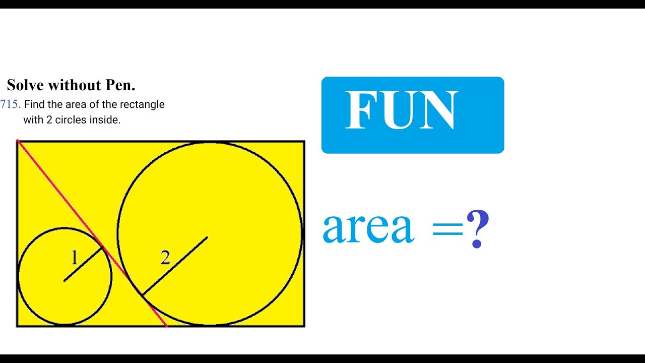 715. Find the area of the rectangle with 2 circles inside - YouTube