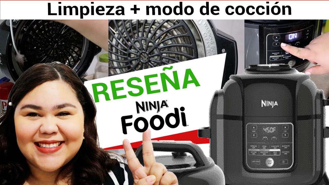 RESEÑA NINJA FOODI [ LIMPIEZA Y LOS MODOS DE USO ] ALL IN ONE ...