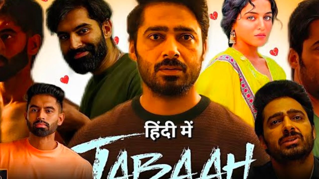 TABAAH Full Movie 2025 | Parmish Verma, Wamiqa Gabbi & Dheeraj Kumar ...