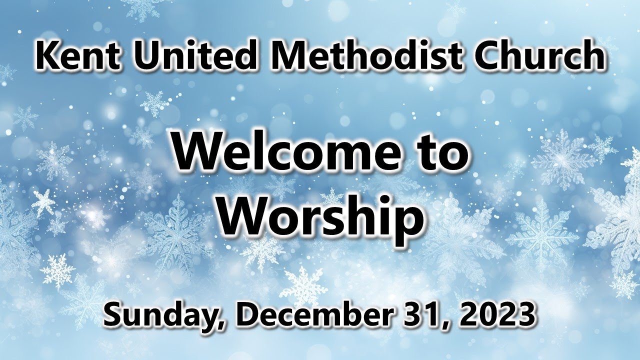 Sunday, December 31, 2023, Worship - YouTube