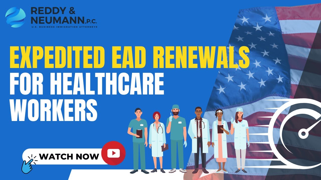 Expedited EAD Renewals for Healthcare Workers - YouTube