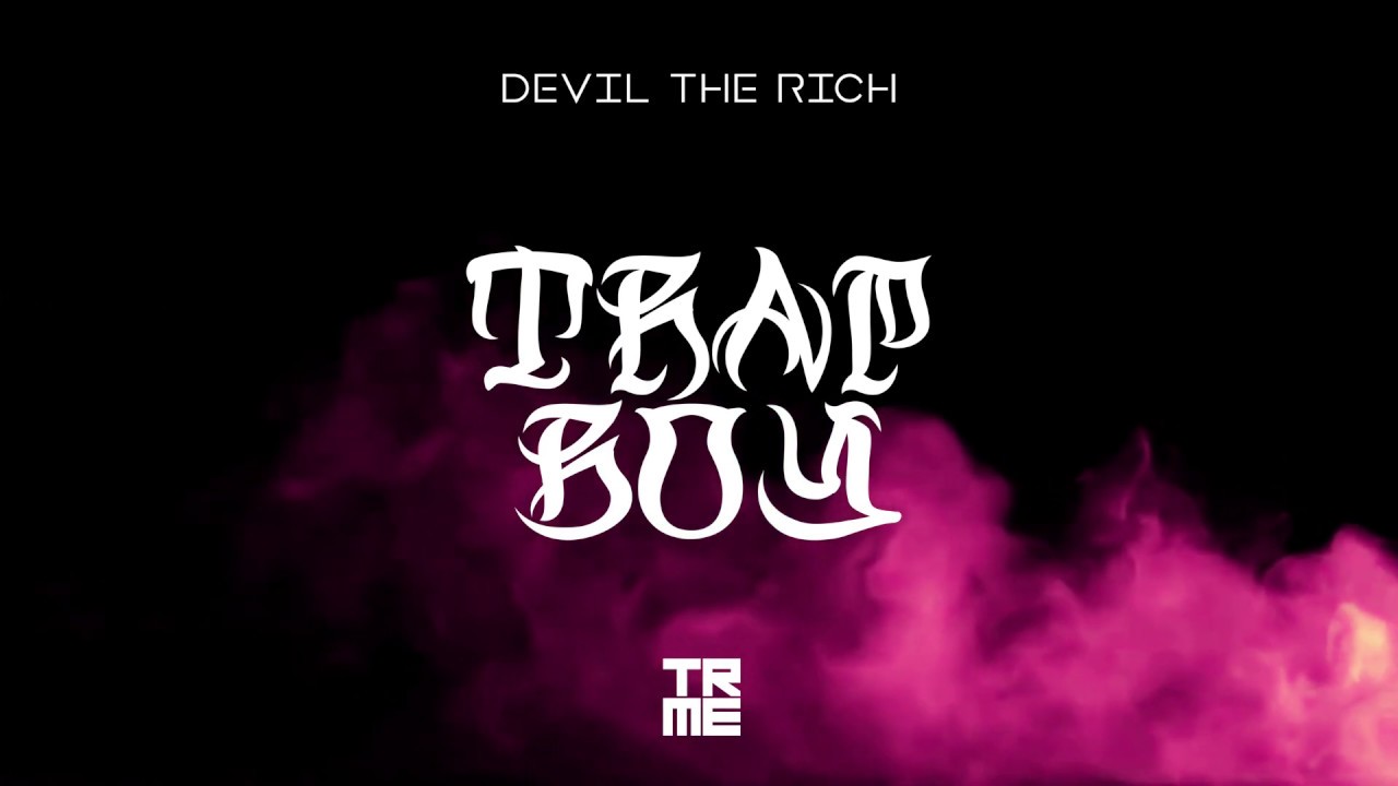 Devil The Rich - TRAP BOY (Áudio Oficial) - YouTube