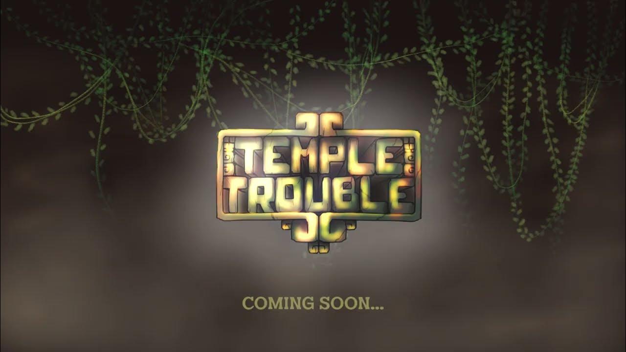 Temple Trouble - Updated Reveal Gameplay Trailer | PurpleFlareGames ...