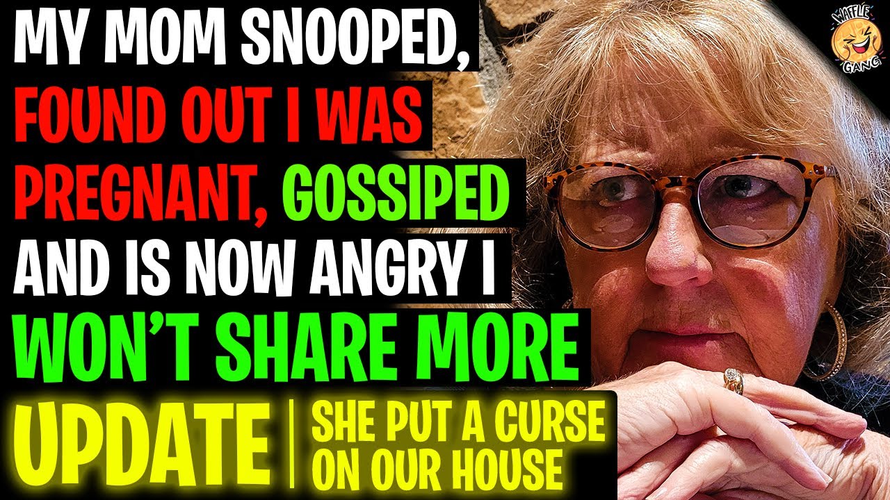My Mom Snooped, Found I Was Pregnant, Gossiped & Is Angry I Won't Share ...