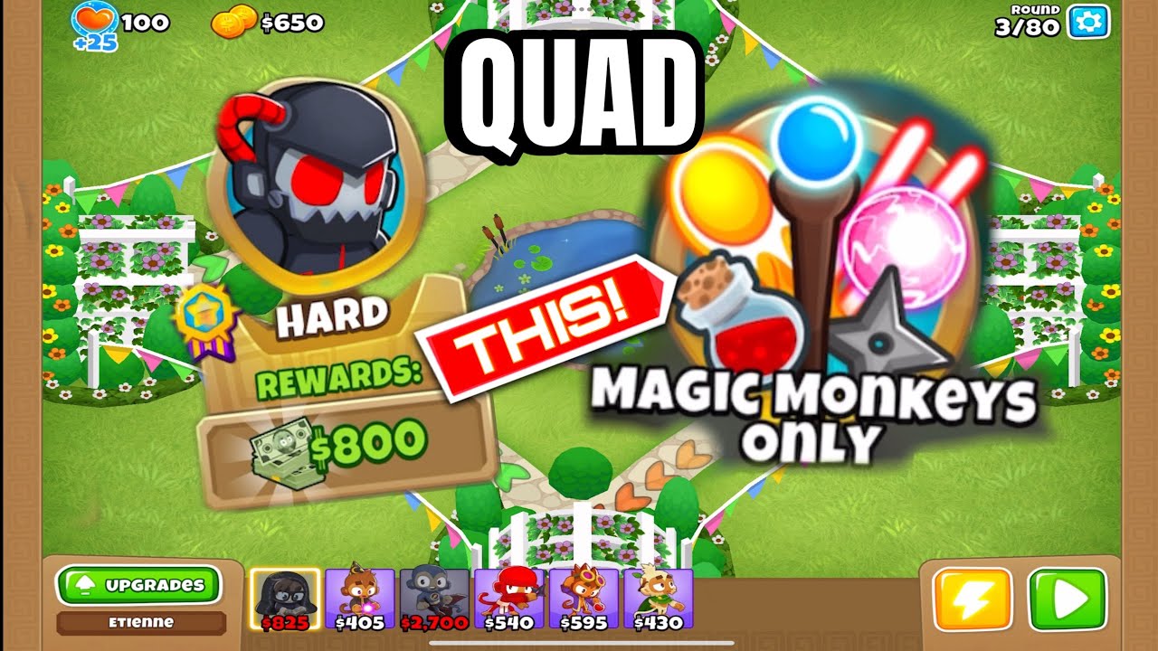 HOW TO WIN QUAD MAP! HARD MODE! MAGIC MONKEYS ONLY IN BLOONS TD6 - YouTube