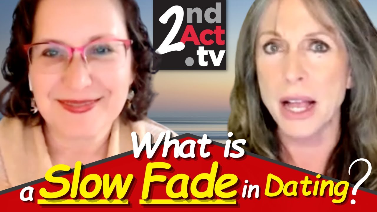 Dating Over 50: What is Slow Fading? The "Slow Fade" Warning Signs and ...
