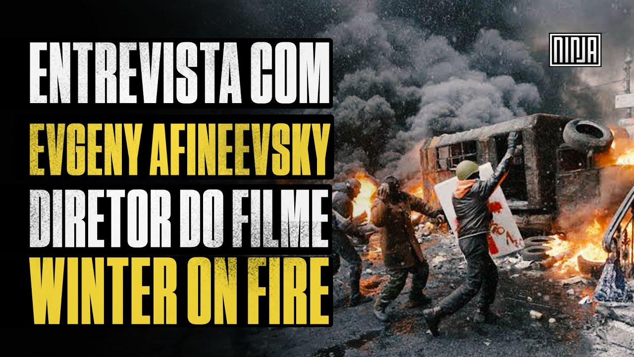 Entrevista com Evgeny Afineevsky, diretor do documentário Winter on ...