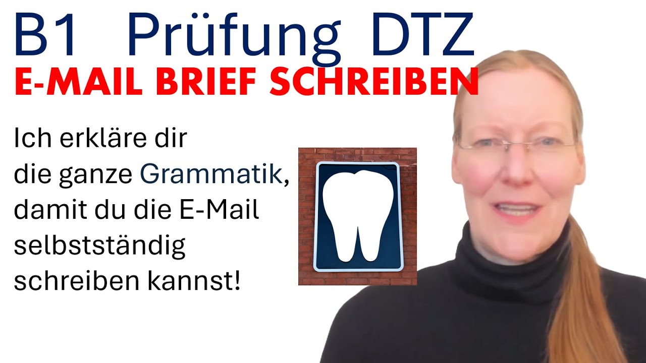 B1 Prüfung / E-Mail Brief schreiben / einen Zahnarzt empfehlen ...