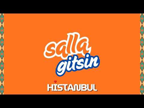 salla gitsin - HiSTANBUL (Official Audio)