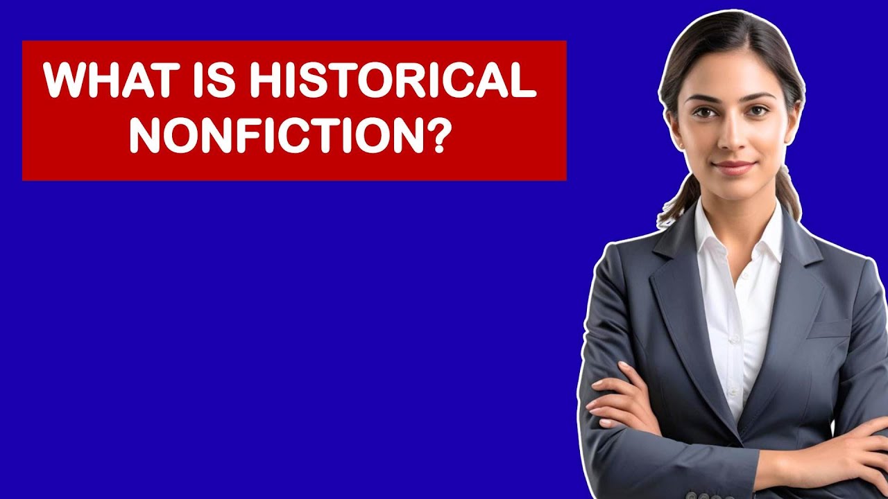 What is Historical Nonfiction? - YouTube