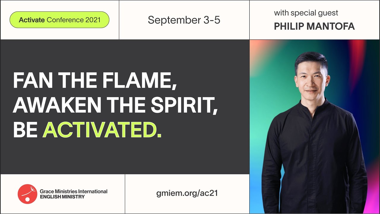 Session 7 - Activate Conference 2021 with Pastor Philip Mantofa - Sun ...