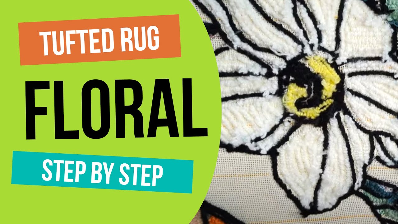 Tufted Flower Rug - Step by Step - YouTube