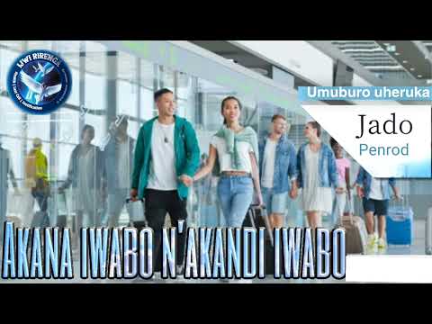 AKANA IWABO N'AKANDI IWABO | Jado penrod - YouTube