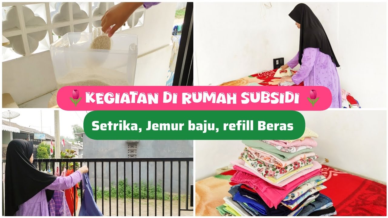 #dailyvlog Kegiatan Di Rumah Subsidi || Setrika Baju, Jemur Baju ...