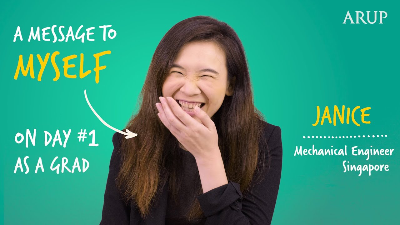 Janice's message back to herself on day #1 as a grad | Arup - YouTube