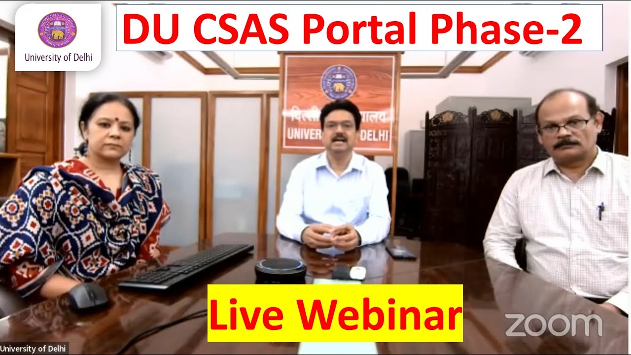 DU Phase 2 Registration Live Webinar | CSAS 2022 Registration Portal ...