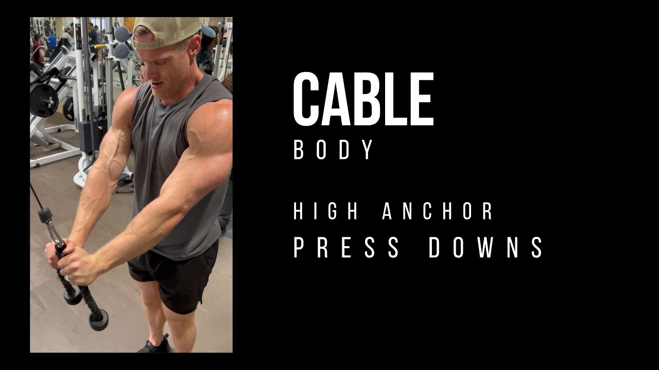 Cable Machine High Anchor Press Down - YouTube