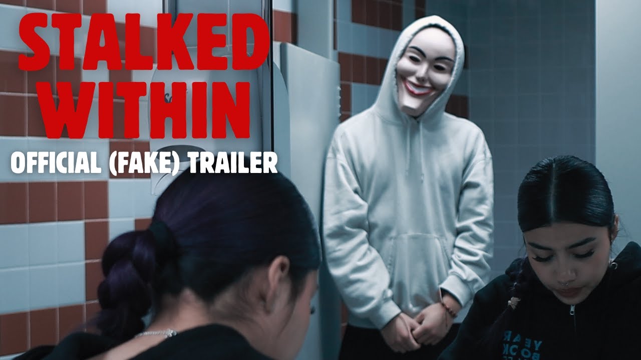 Stalked Within (Official *FAKE* Trailer) - YouTube