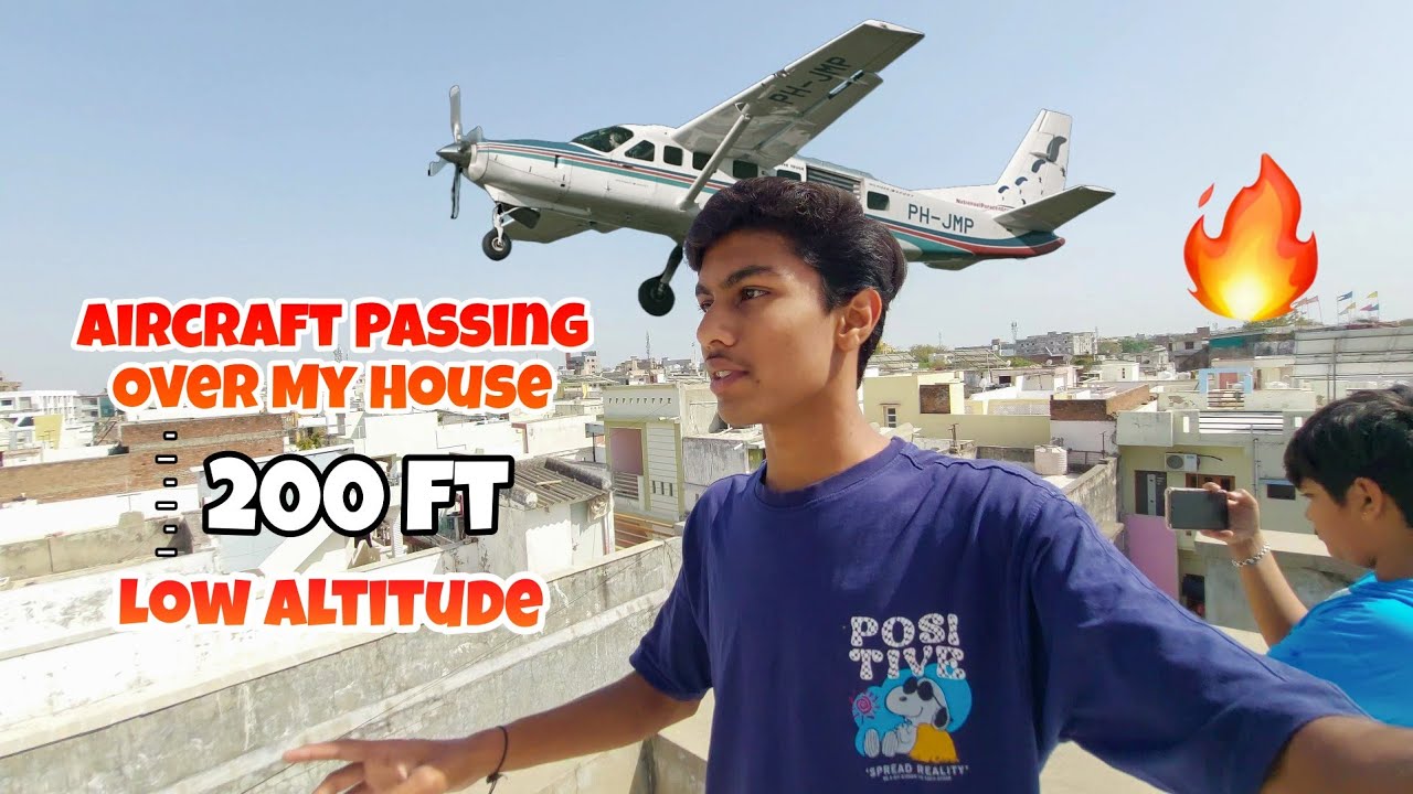 Aircraft Passing Over My House At Low Altitude 😮 - YouTube