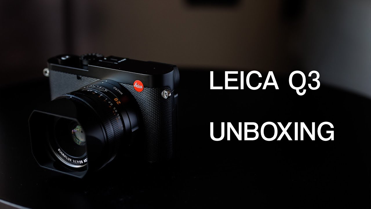 Leica Q3 Unboxing - YouTube