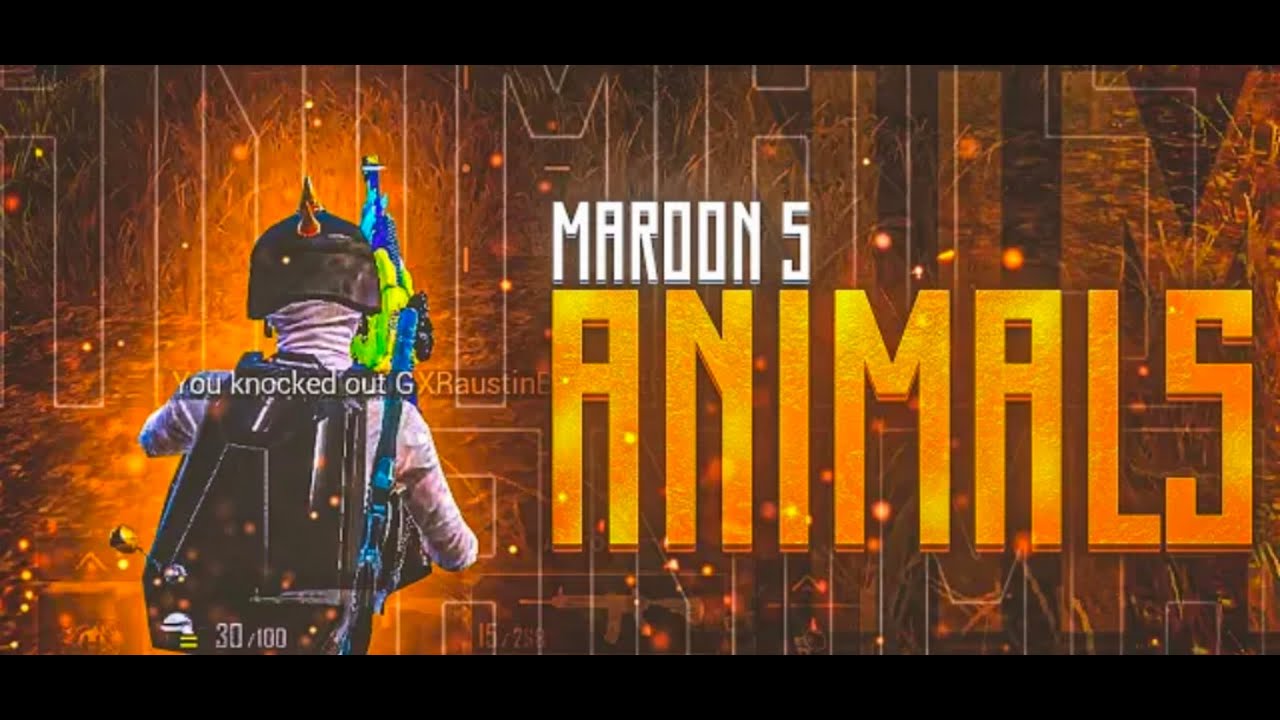MAROON 5 - ANIMALS | BATTLEGROUNDS MOBILE INDIA | #bgmi | I_am_Bhavye ...