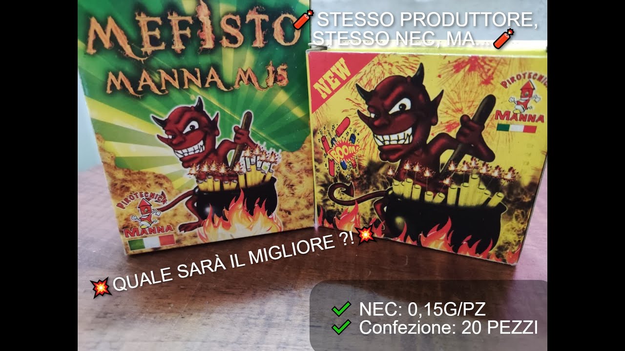 CONFRONTO TRA PETARDI: MEFISTO MANNA M15 vs RAUDI MANNA NEW - YouTube