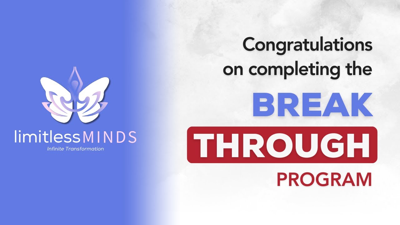 Congratulations on Completing the Breakthrough Program - YouTube