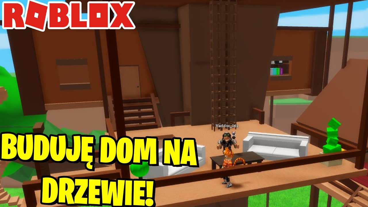 MÓJ WŁASNY DOMEK NA DRZEWIE! - ROBLOX - YouTube