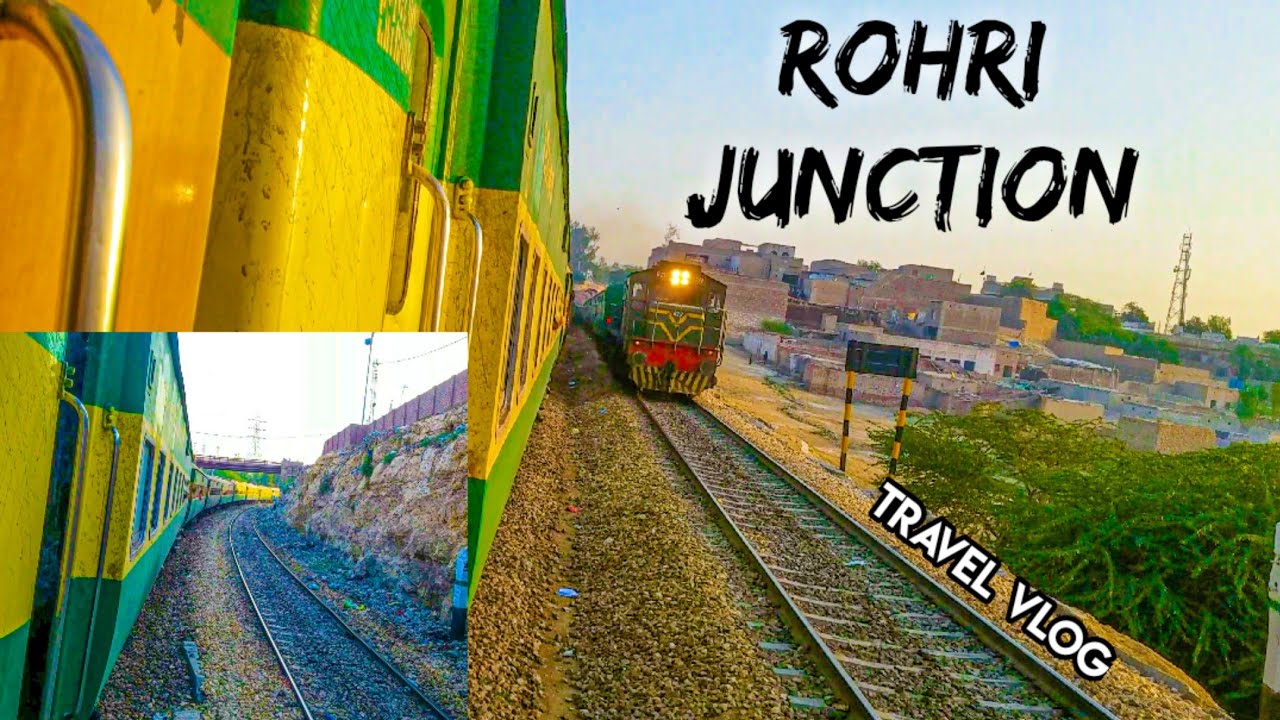 GREEN LINE Meets Before Entering the Mountains of ROHRI JUNCTION ...